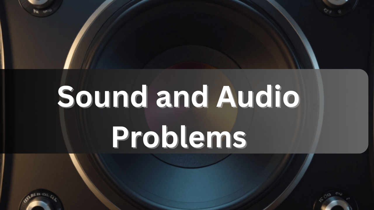 Sound and Audio Problems - NetworkMIT